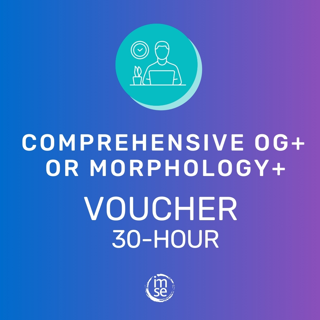 IMSE Comprehensive OG Plus or Morphology Plus Course Voucher